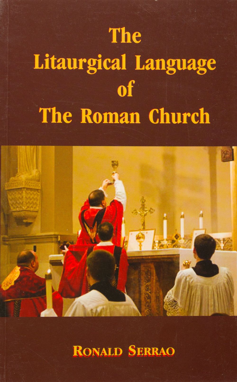 THE LITURGICAL LANGUAGE OF THE ROMAN CHURCH - Joy of Gifting