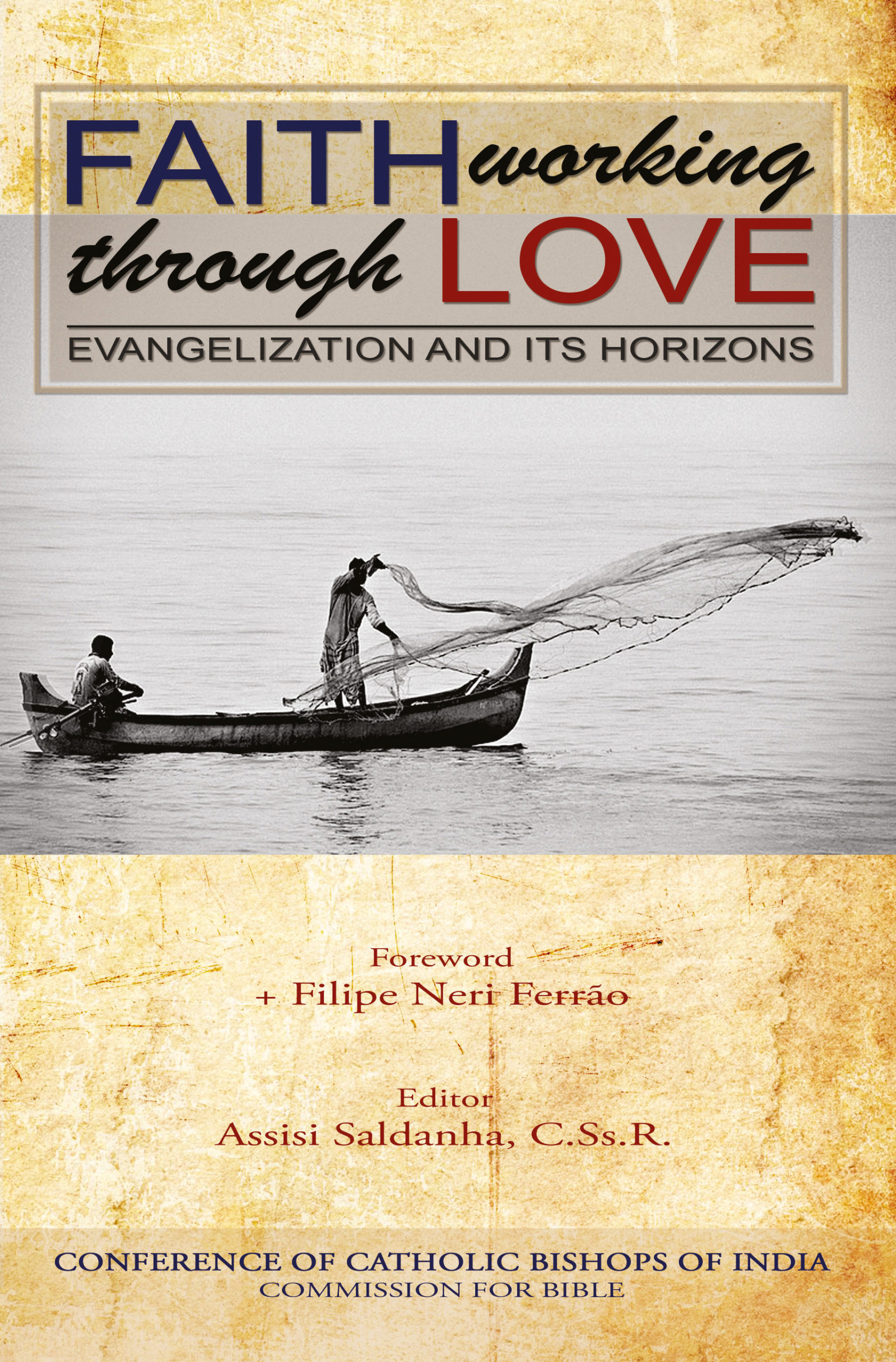 FAITH WORKING THROUGH LOVE - Joy of Gifting