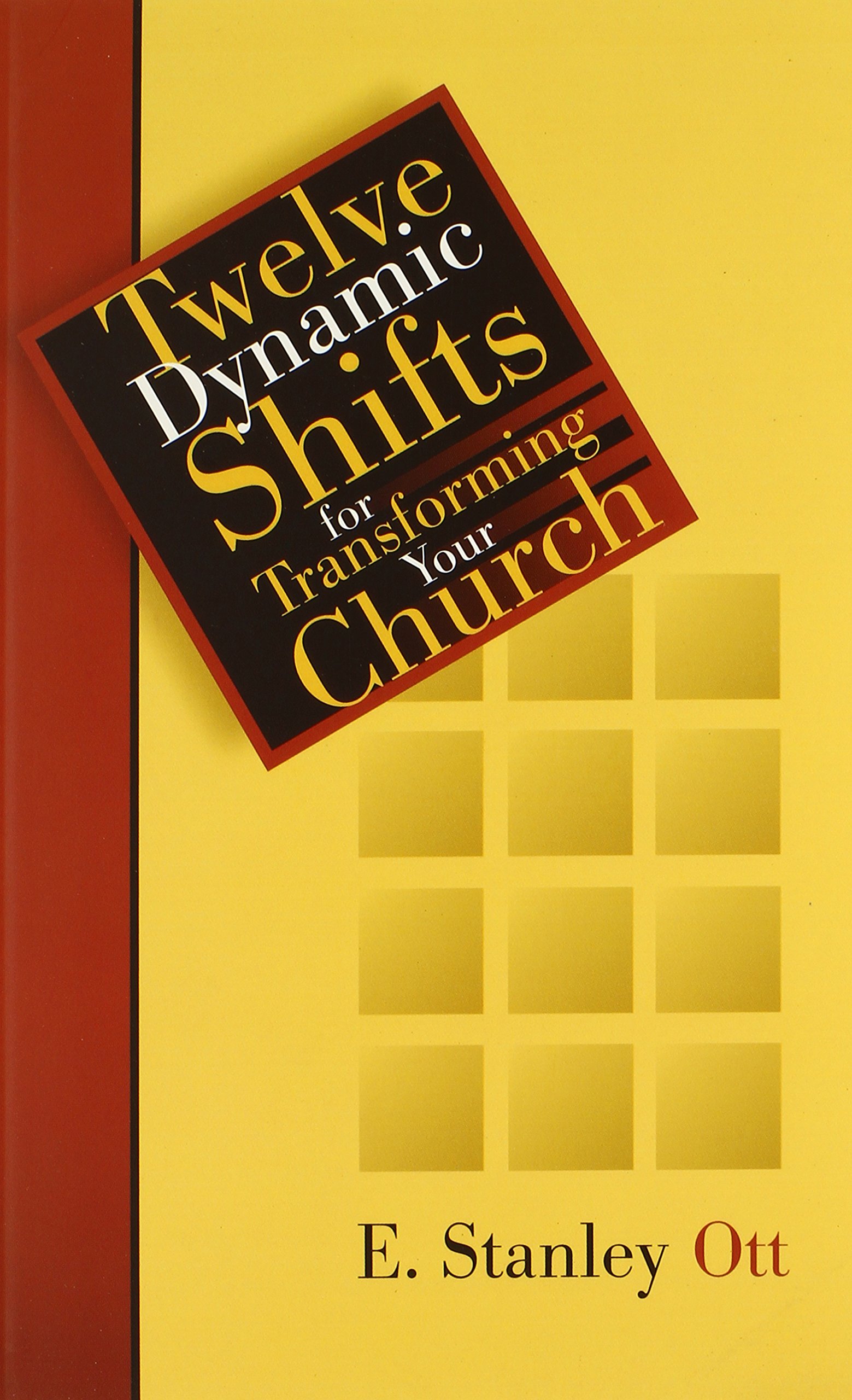 TWELVE DYNAMIC SHIFT FOR THE TRANSFORMING YOUR CHURCH - Joy of Gifting