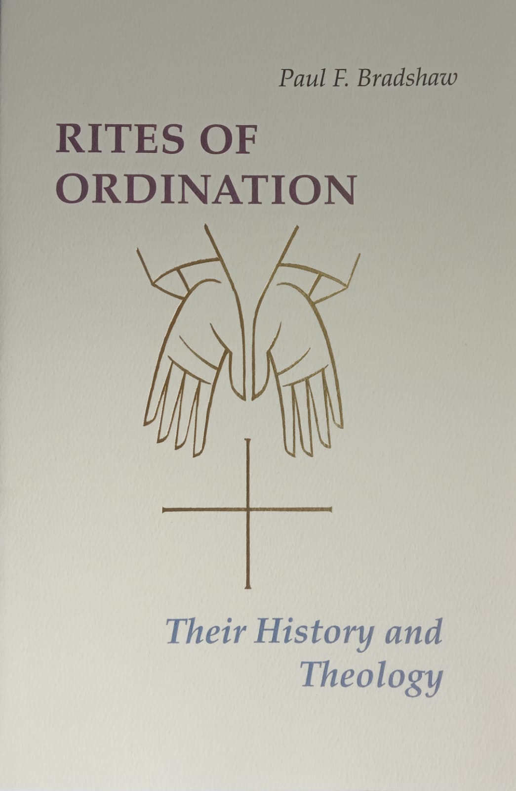 RITES OF ORDINATION - Joy of Gifting