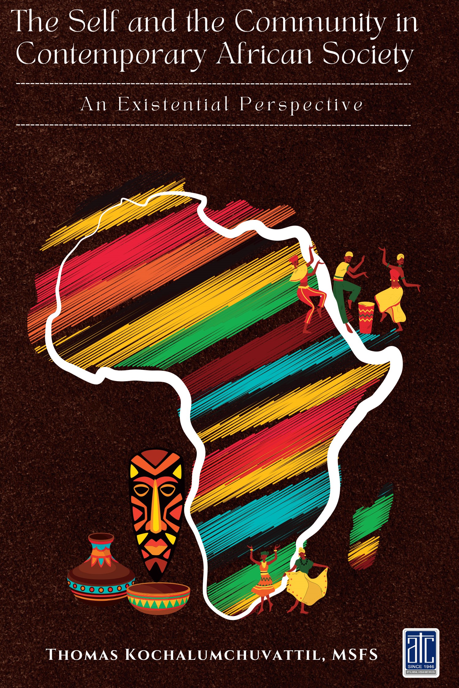 THE SELF AND THE COMMUNITY IN CONTEMPORARY AFRICAN SOCIETY - Joy of Gifting