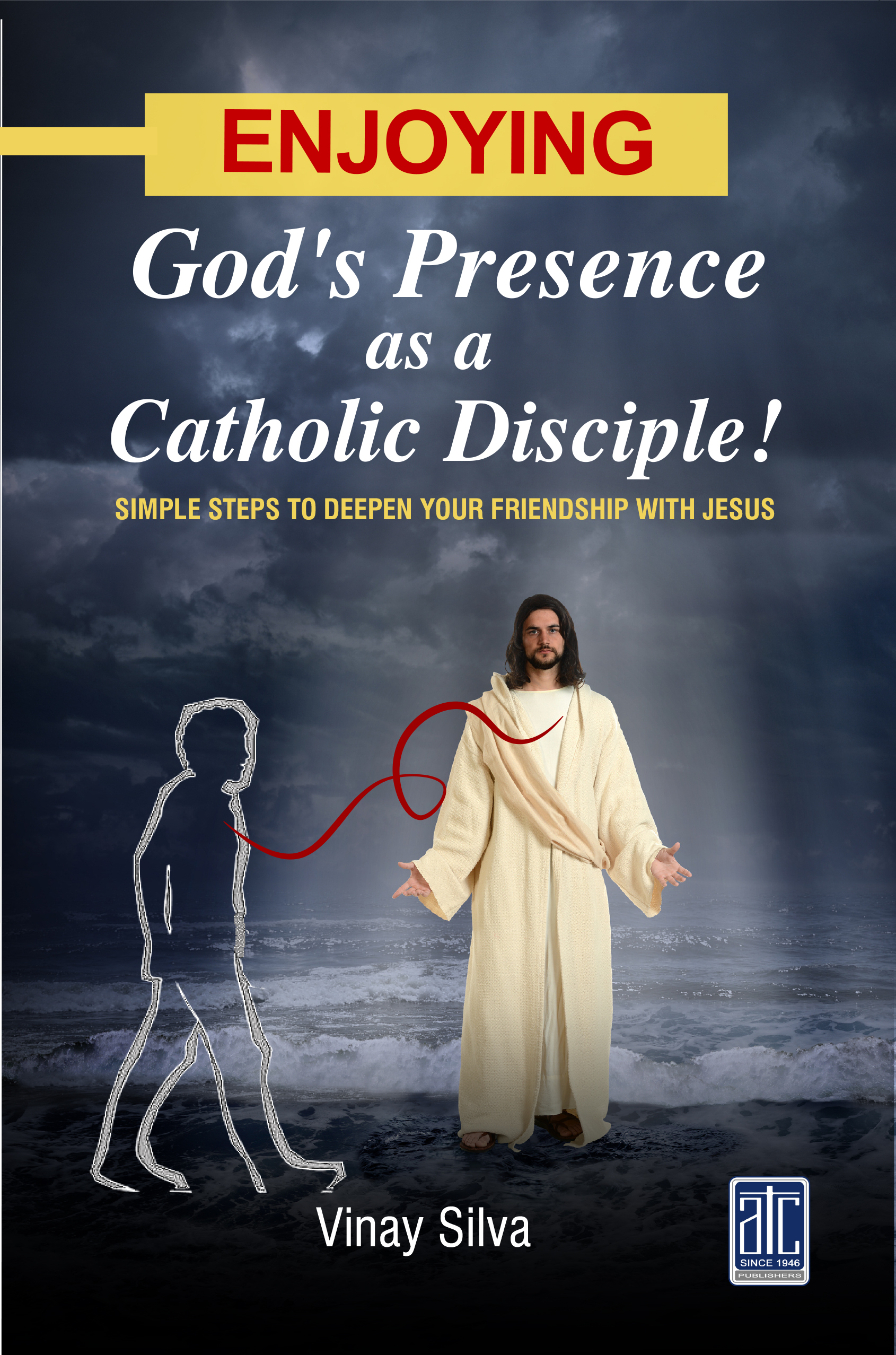 ENJOYING GOD`S PRESENCE AS A CATHOLIC DISCIPLE! - Joy of Gifting