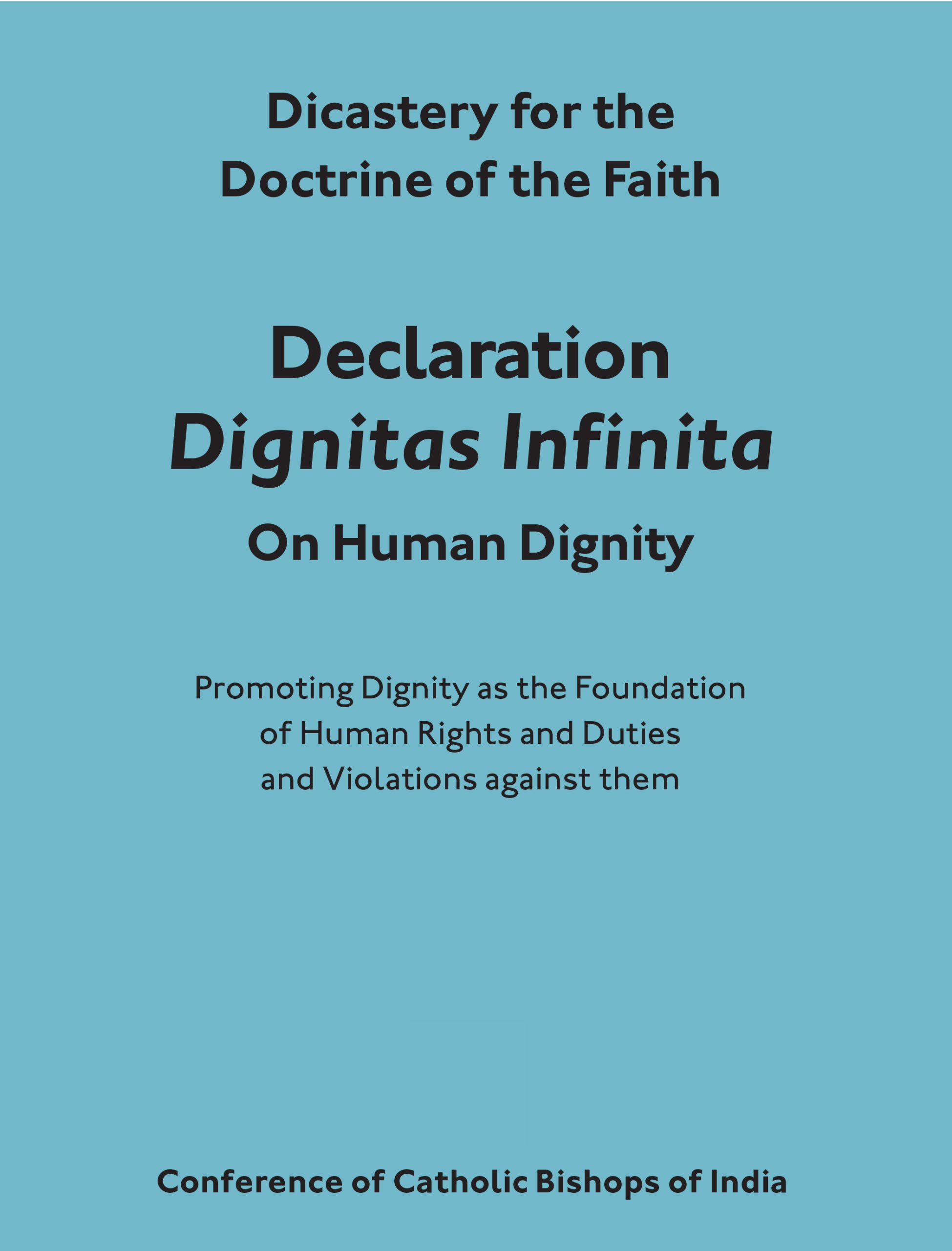 DECLARATION DIGNITAS INFINITA ON HUMAN DIGNITY - Joy of Gifting
